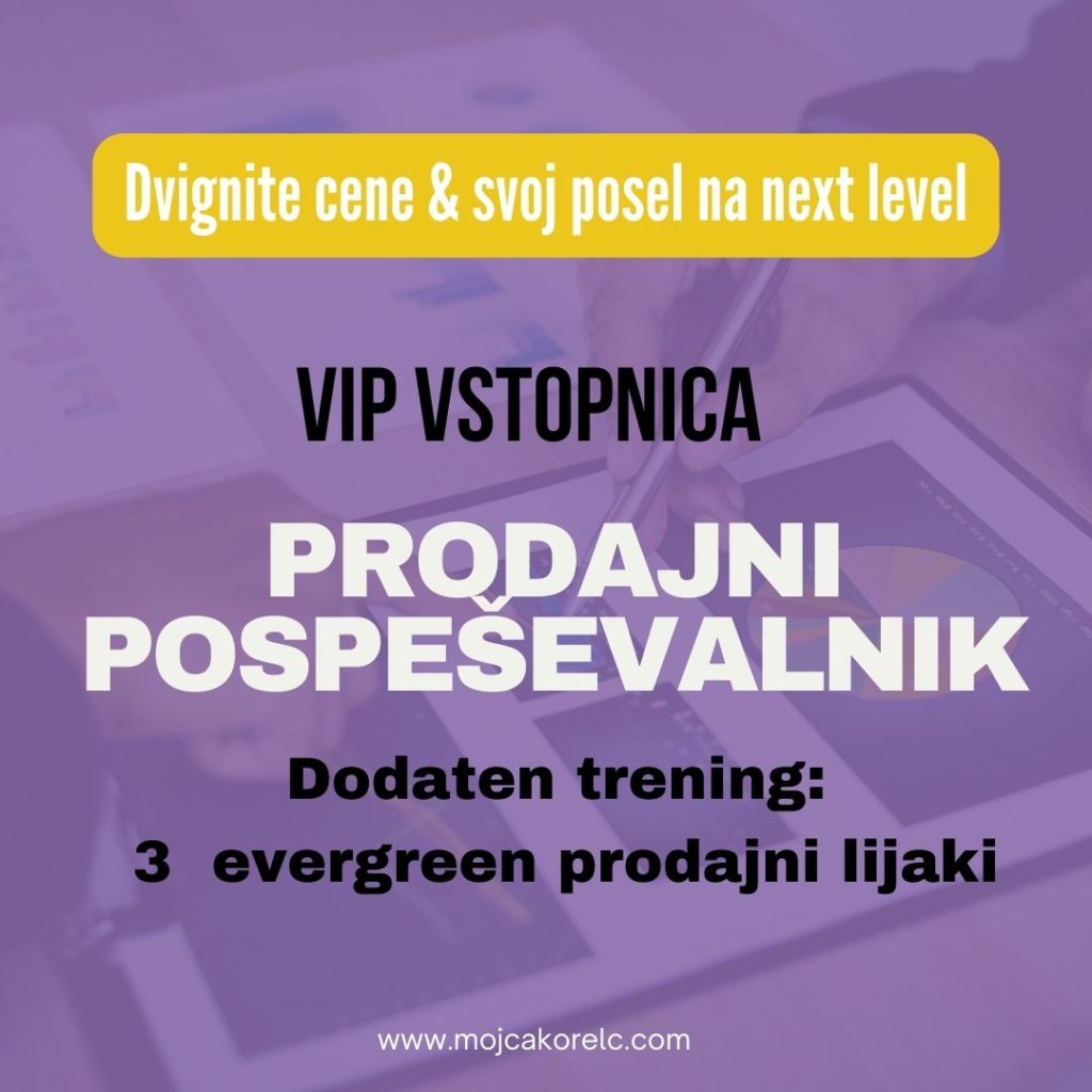 DVIGNI CENE in SVOJ POSEL NA NEXT LEVEL – VIP vstopnica – Mojca Korelc